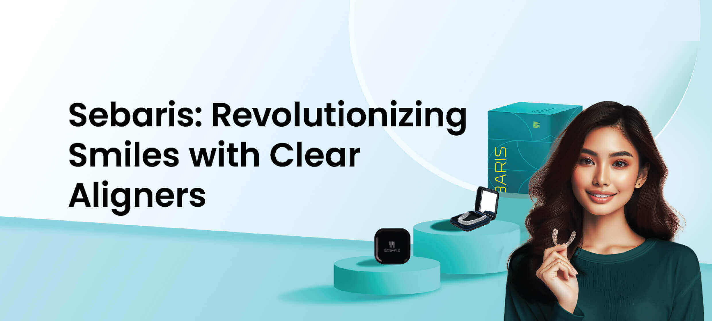 Sebaris: Revolutionizing Smiles with Clear Aligners • Dental Forward
